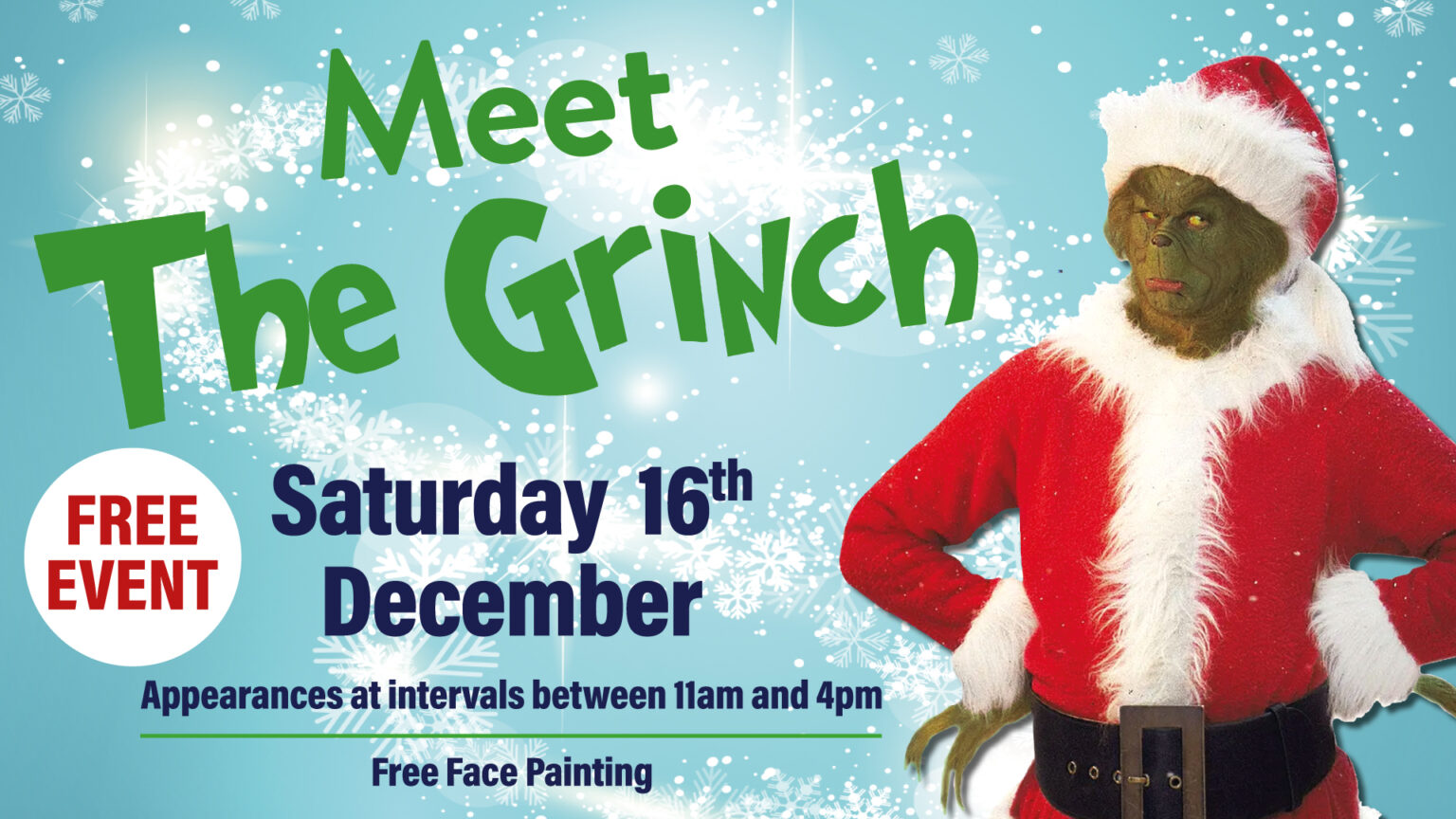 Meet The Grinch - Saturday 16th December - The Forum Shopping Centre